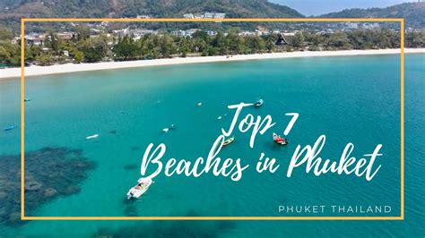 Top Beaches In Phuket Thailand Youtube