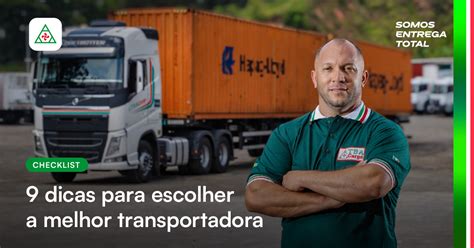 Checklist 9 Dicas Para Escolher A Melhor Transportadora