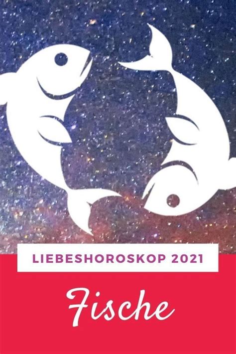 Sternzeichen Fisch Horoskop 2021 Fischlexikon