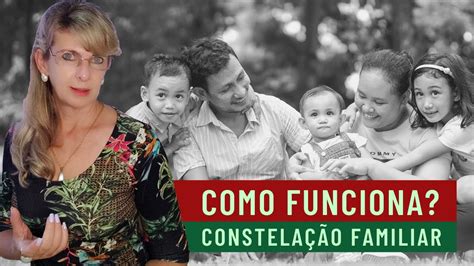CONSTELAÇÃO FAMILIAR O QUE É COMO FUNCIONA YouTube