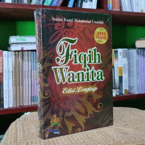 Jual Buku Fiqih Wanita Syaikh Kamil Muhammad Uwaidah Edisi Lengkap