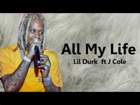 Lil Durk All My Life Ft J Cole Lyrics YouTube