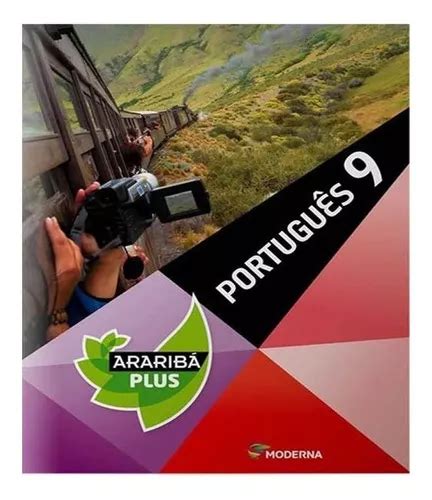 Arariba Plus Portugues 9 Ano Ef Ii 4 Ed Arariba Plus Portugues 9 Ano