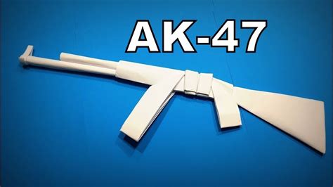 Origami Gun AK 47 How To Make A Paper Gun AK47 DIY Easy Origami ART
