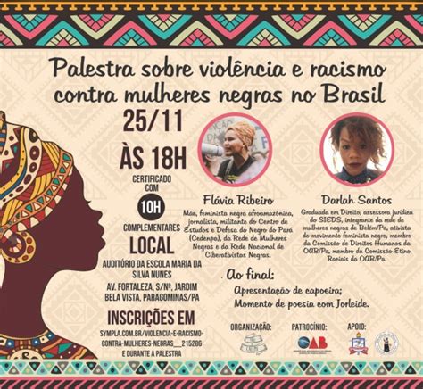 Violência e Racismo Contra Mulheres Negras em Paragominas Sympla