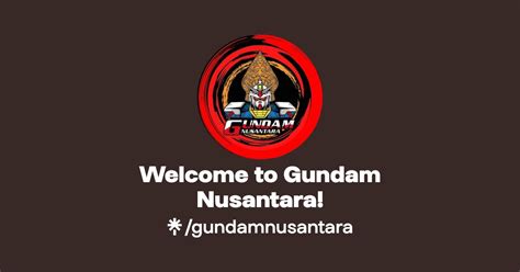 Welcome To Gundam Nusantara Twitter Instagram Facebook Linktree