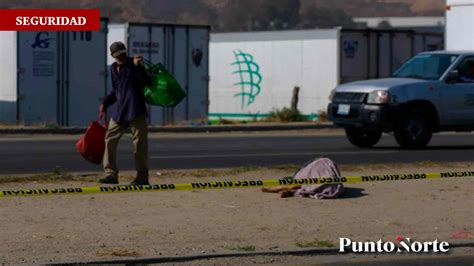 Muere Hombre Atropellado En La Carretera Libre A Tecate Cruce Peatonal