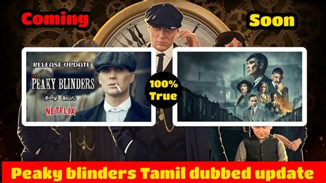 Peaky Blinders Tamil Dubbed Release Date Update Cine Film Youtube