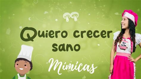 QUIERO CRECER SANO ECV 2024 Mímicas Niños en la cocina Escuela