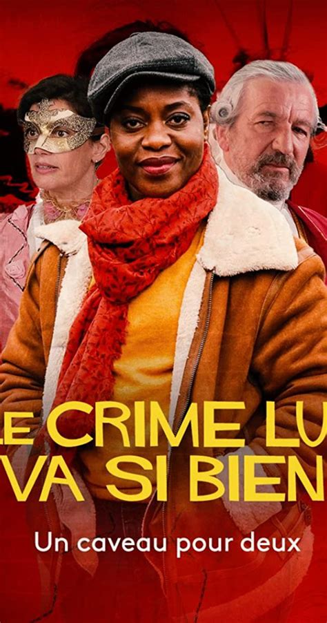 Le Crime Lui Va Si Bien la série TV
