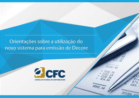 CFC divulga orientações sobre o novo sistema de emissão de Decore