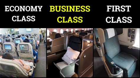 Difference Between First Class Business Class And Economy Businesser