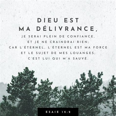 Voici Dieu est ma délivrance Je serai plein de confiance et je ne