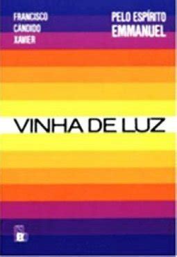 Vinha De Luz Francisco Candido Xavier Emmanuel Espirito