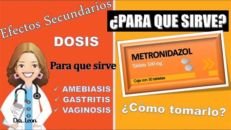 METRONIDAZOL cómo tomarlo Para que sirve YouTube