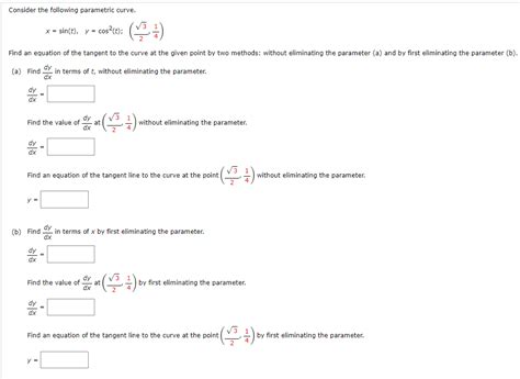 [solved] consider the following parametric curve [ x s