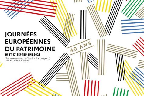 Journées européennes du patrimoine le thème Patrimoine vivant met l