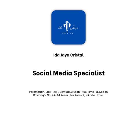 Lowongan Kerja Social Media Specialist Di Ida Jaya Cristal Juli 2024