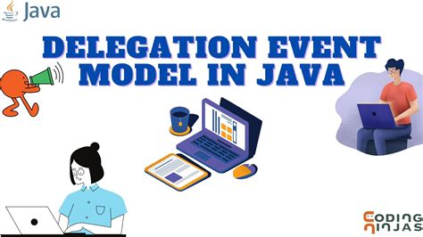 delegation event model in java coding ninjas