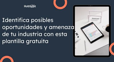 Plantilla Para Identificar Las 5 Fuerzas De Porter