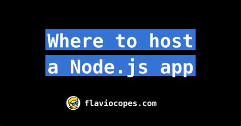 where to host a node js app