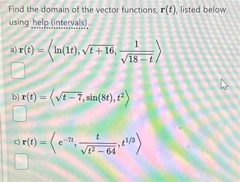 solved find the domain of the vector functions r t