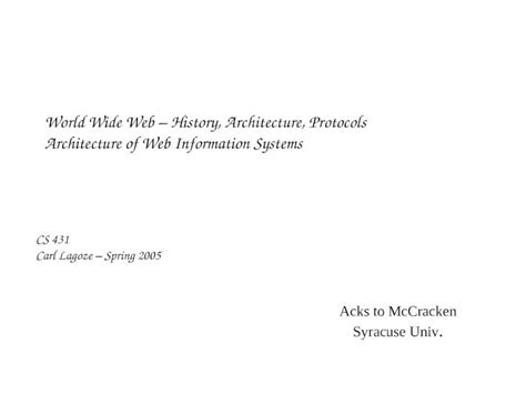 PPT World Wide Web History Architecture Protocols Architecture Of
