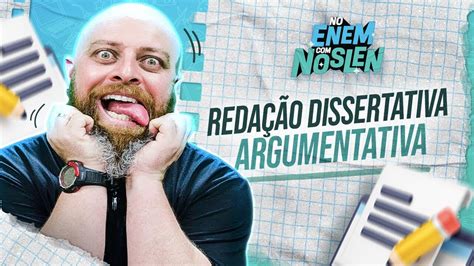 Entenda a ESTRUTURA da REDAÇÃO do ENEM NoENEMComNoslen Professor