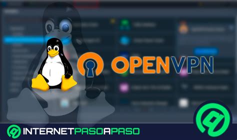 Configurar Vpn Con Openvpn En Linux Gu A Paso A Paso
