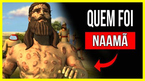 História De Naamã Qual Livro Da Bíblia