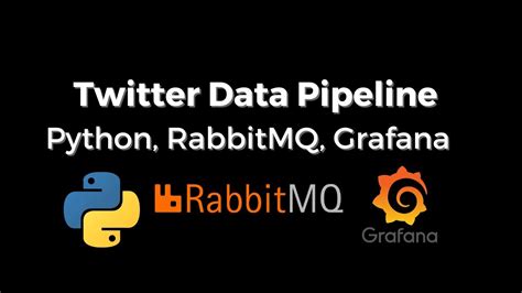 you have to learn python data processing now rabbitmq grafana twitter youtube