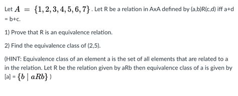 solved let a {1 2 3 4 5 6 7} let r be a relation in axa