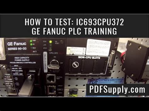 How To Troubleshoot IC693CPU372 GE Fanuc PLC Training Series 90 30