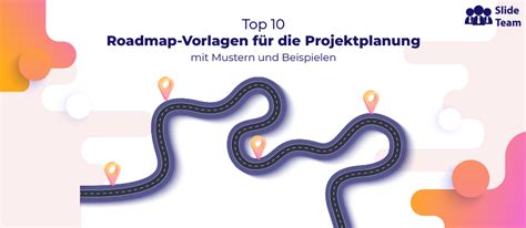 Top 10 Roadmap Vorlagen für Projektplanung mit Mustern und Beispielen