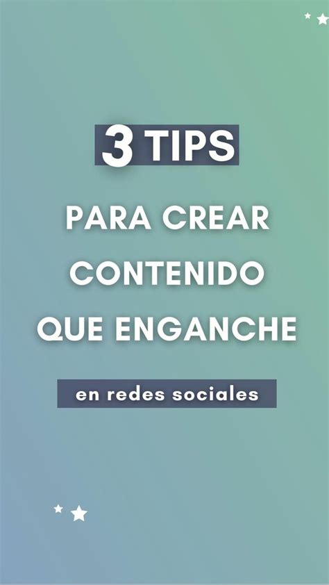 Tips Para Crear Contenido En Redes Sociales Consejos Para Redes