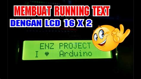 cara membuat running text menggunakan lcd 16x2 dengan