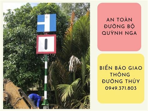 Cung cấp biển báo giao thông đường thủy uy tín trên toàn quốc