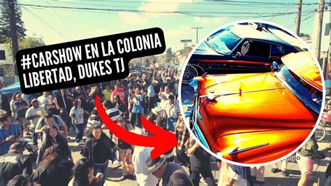 Exhibición de Autos Clásicos en la colonia Libertad de Tijuana YouTube