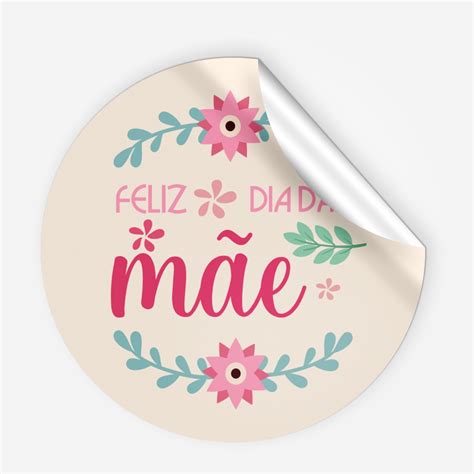 100 Adesivos Feliz Dia Das Mães à Prova D agua 4x4cm Lembrancinha Tag