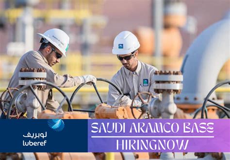 Saudi Aramco Base Oil Company Vacancies Ksa Jobs Archives Oil And