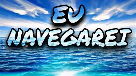 EU NAVEGAREI HARPA CRISTÃ ANDRÉ BARROSO COVER YouTube