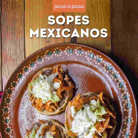 Cómo hacer sopes caseros con papa y chorizo