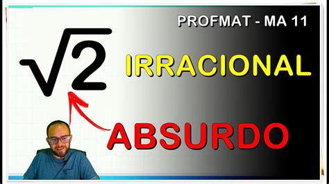 COMO PROVAR QUE RAIZ QUADRADA DE 2 É IRRACIONAL YouTube