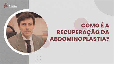 Como é a Recuperação da Abdominoplastia YouTube