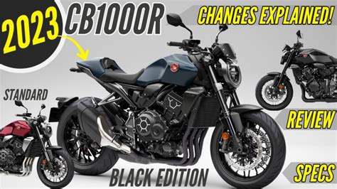 New 2023 Honda CB1000R Black Edition Review Specs Changes Explained