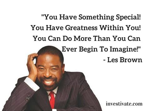 Les Brown S Best 60 Motivational Quotes His Biography Net Worth