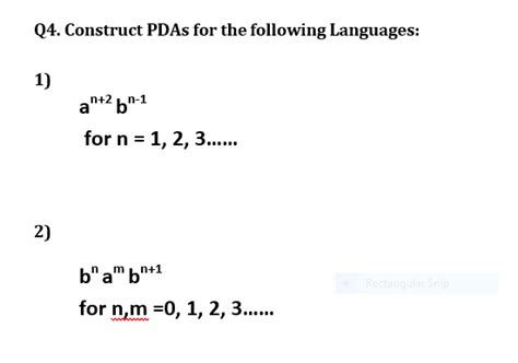 Solved Q4 Construct PDAs For The Following Languages 1 Chegg
