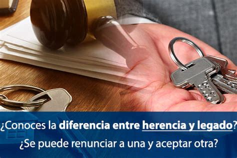La diferencia entre renunciar y repudiar herencia Cuál elegir