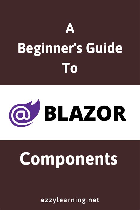 A Beginner S Guide To Blazor Components