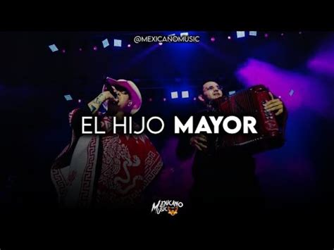 Junior H El Hijo Mayor 2023 YouTube